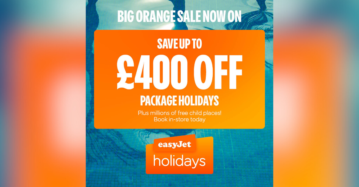 EasyJet holidays launches Big Orange Sale with ‘huge savings’ for trade ...